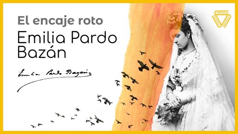 Descubre el encaje roto de Emilia Pardo Bazán: historia y significado ...